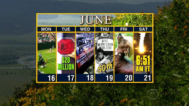Calendar: Week of June 16 - CBS News