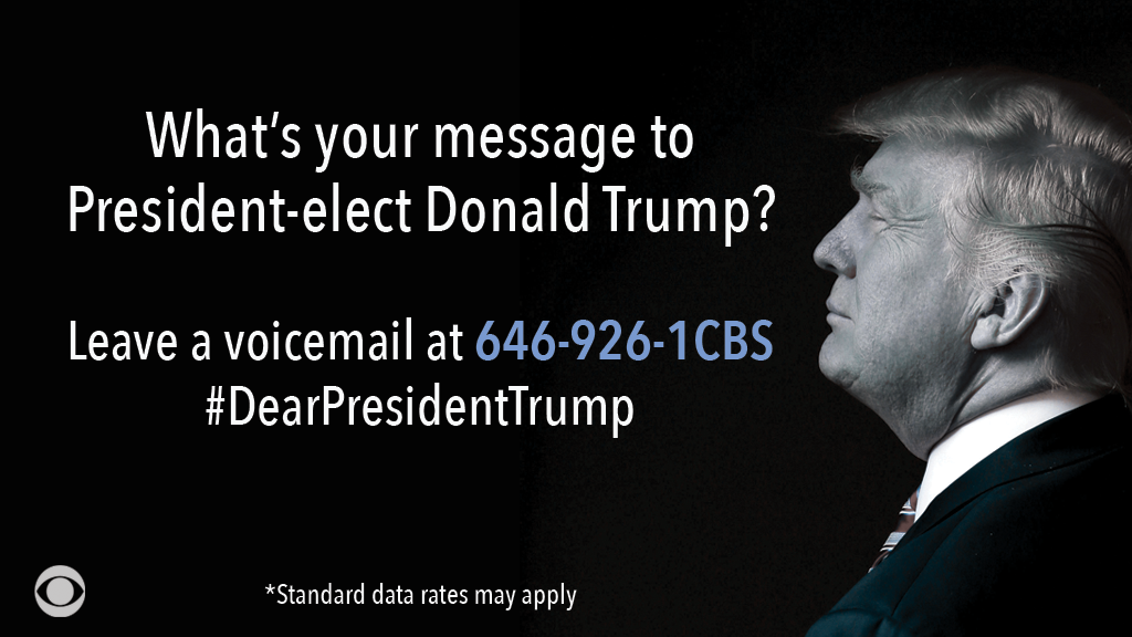 #DearPresidentTrump: Americans' messages for the 45th president - CBS News