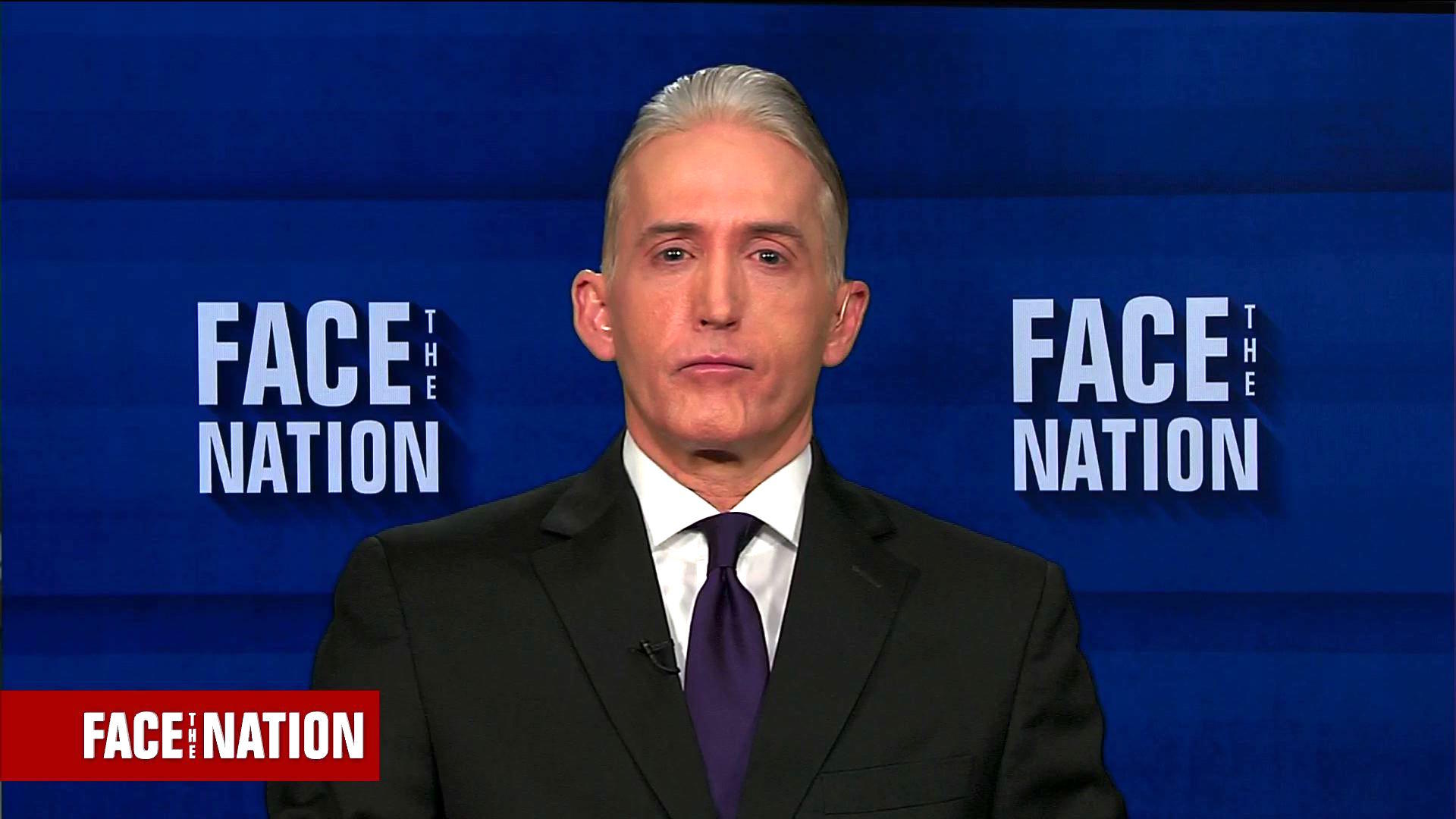 Rep. Trey Gowdy on Mueller indictments: "This is exactly what we wanted ...