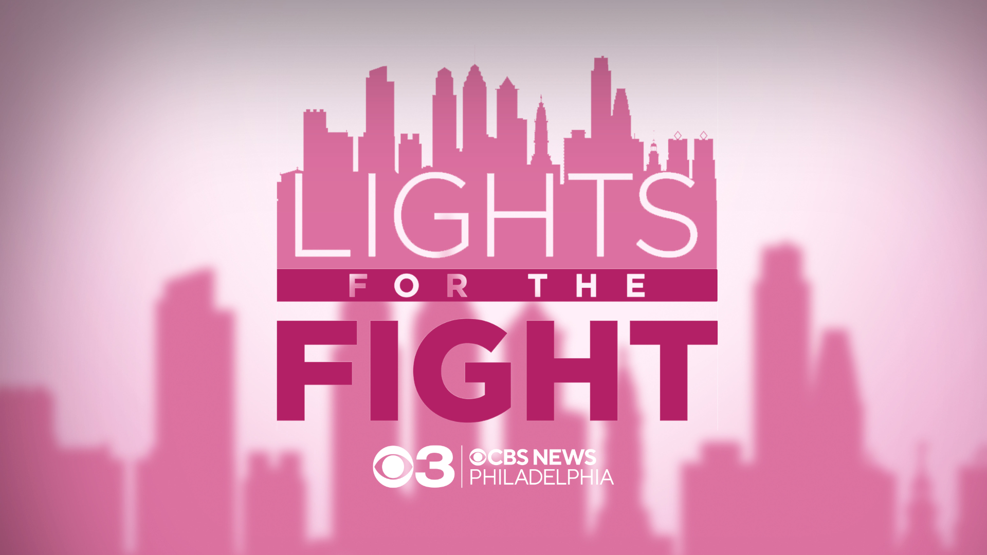 Lights for the Fight - CBS Philadelphia