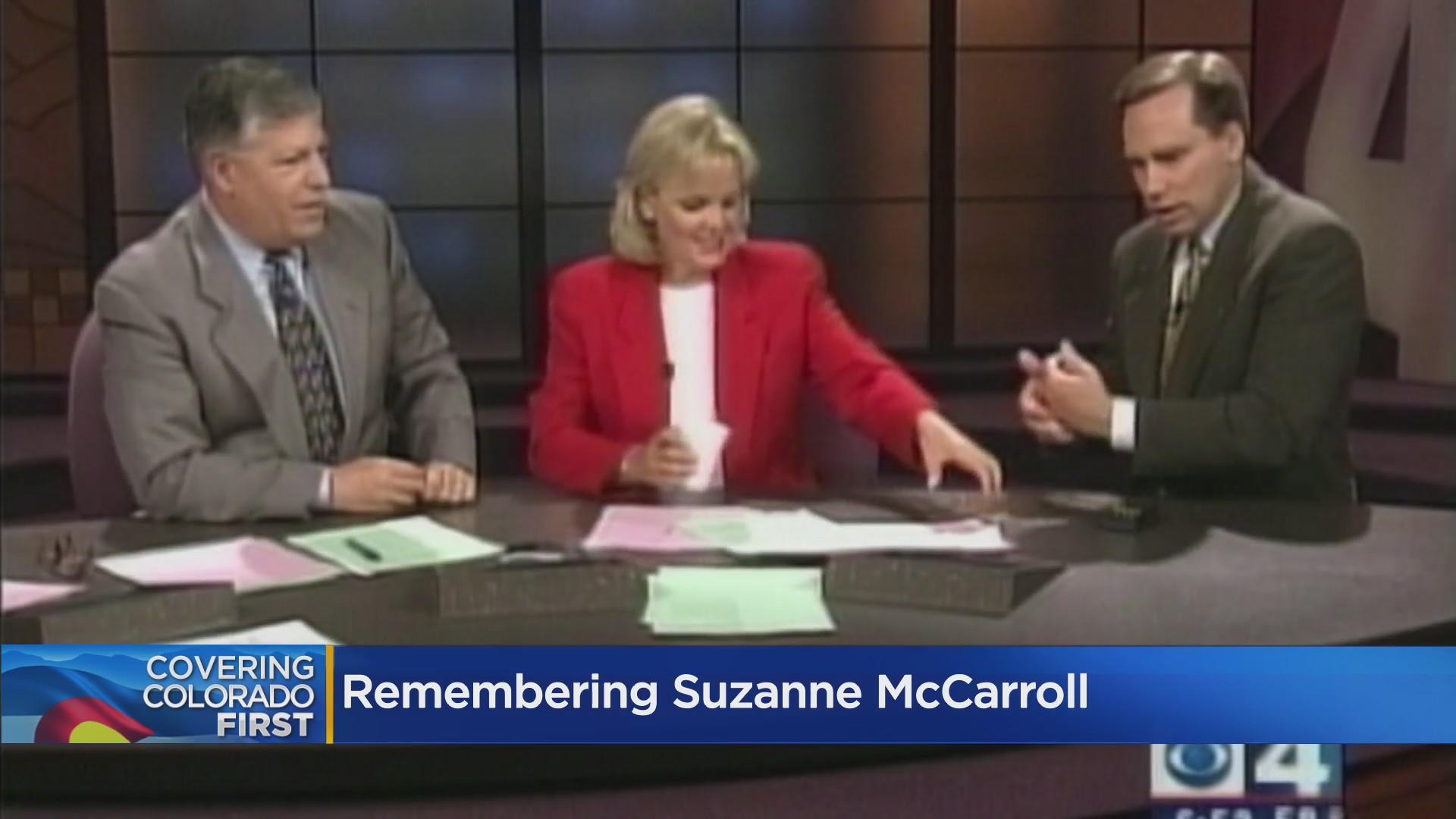 Remembering Suzanne McCarroll as a journalist, mentor, friend - CBS Colorado