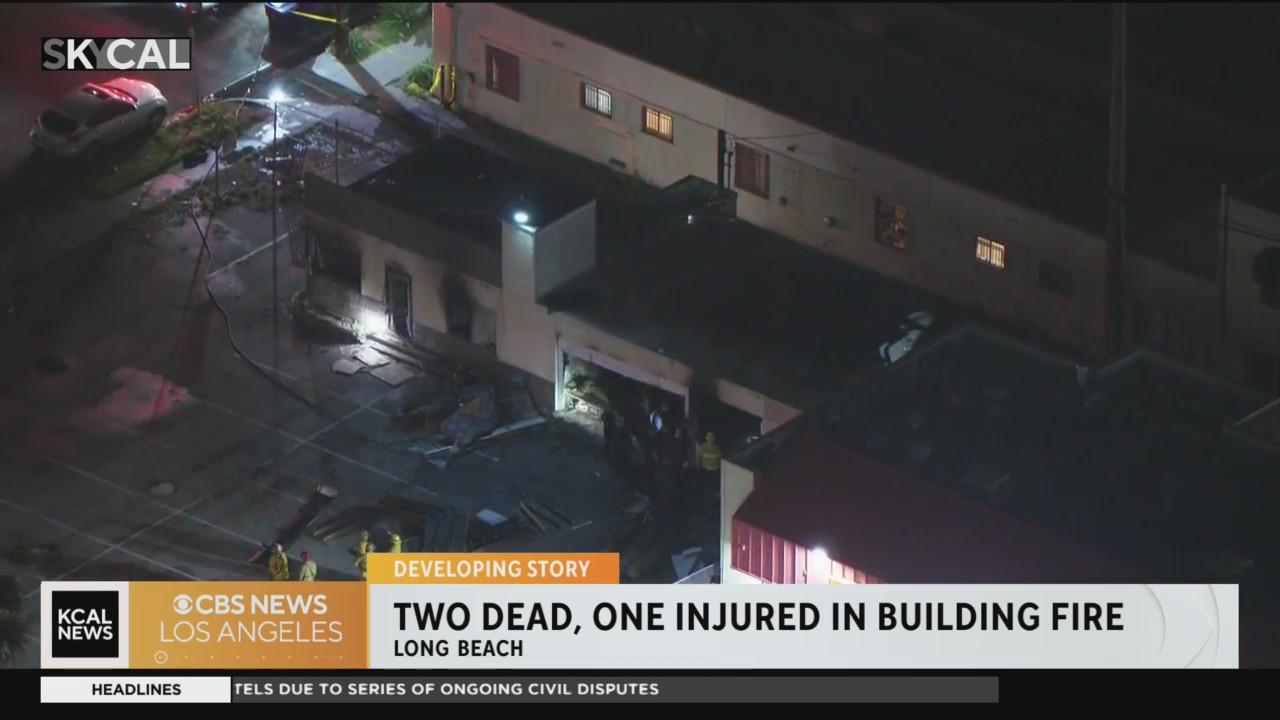 Two dead, one hospitalized after abandoned building catches fire in Long Beach - CBS Los Angeles