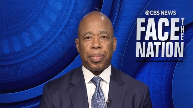 Transcript: New York City Mayor Eric Adams on "Face the Nation," May 21 ...