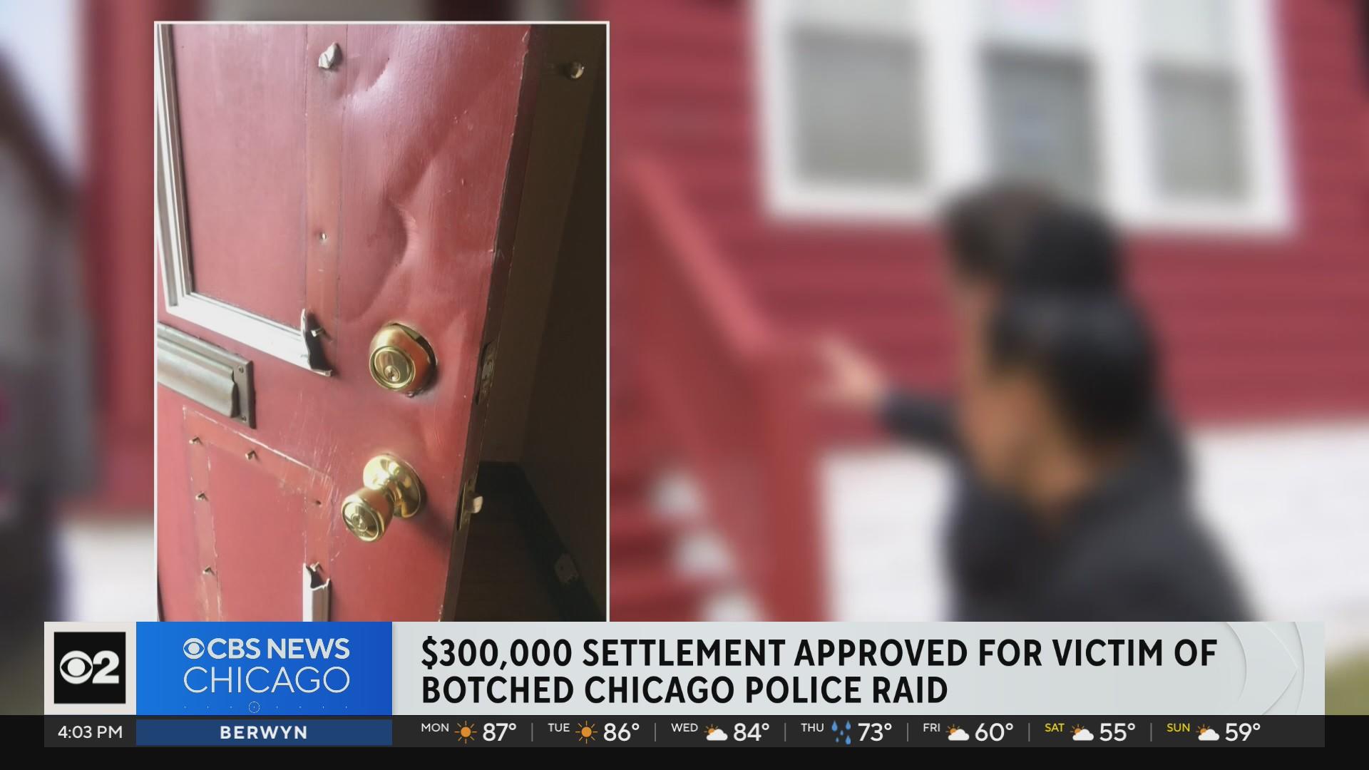 Victim of botched Chicago police raid to get $300,000 settlement - CBS ...