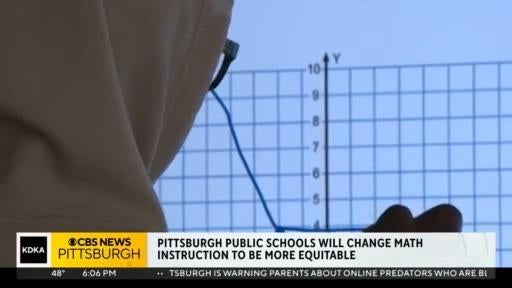 Pittsburgh Public Schools will change math instruction to be more ...