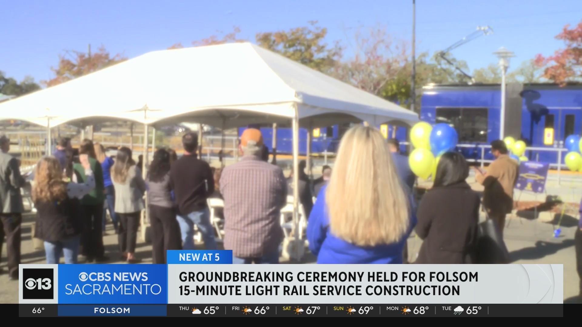 Crews break ground on Folsom 15-minute light rail service - CBS Sacramento