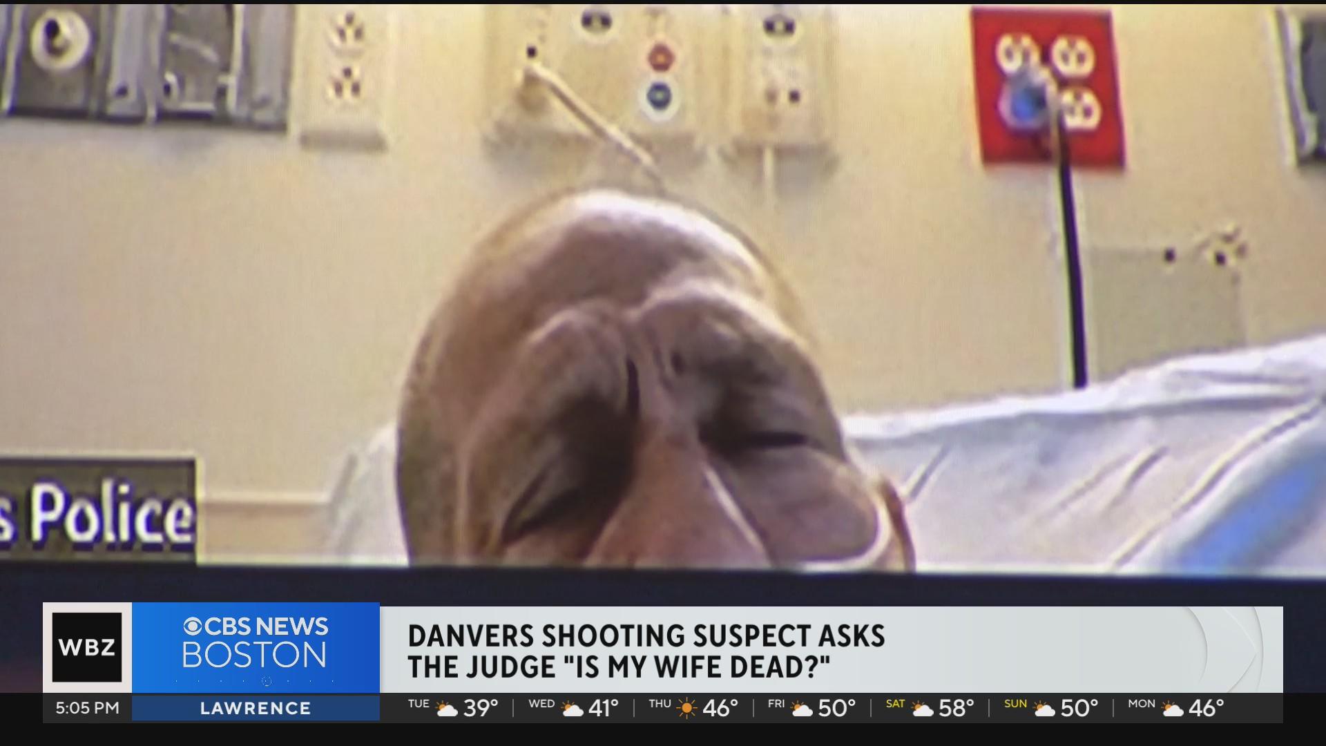 Danvers man accused of firing shots at police asks judge "Is my wife ...