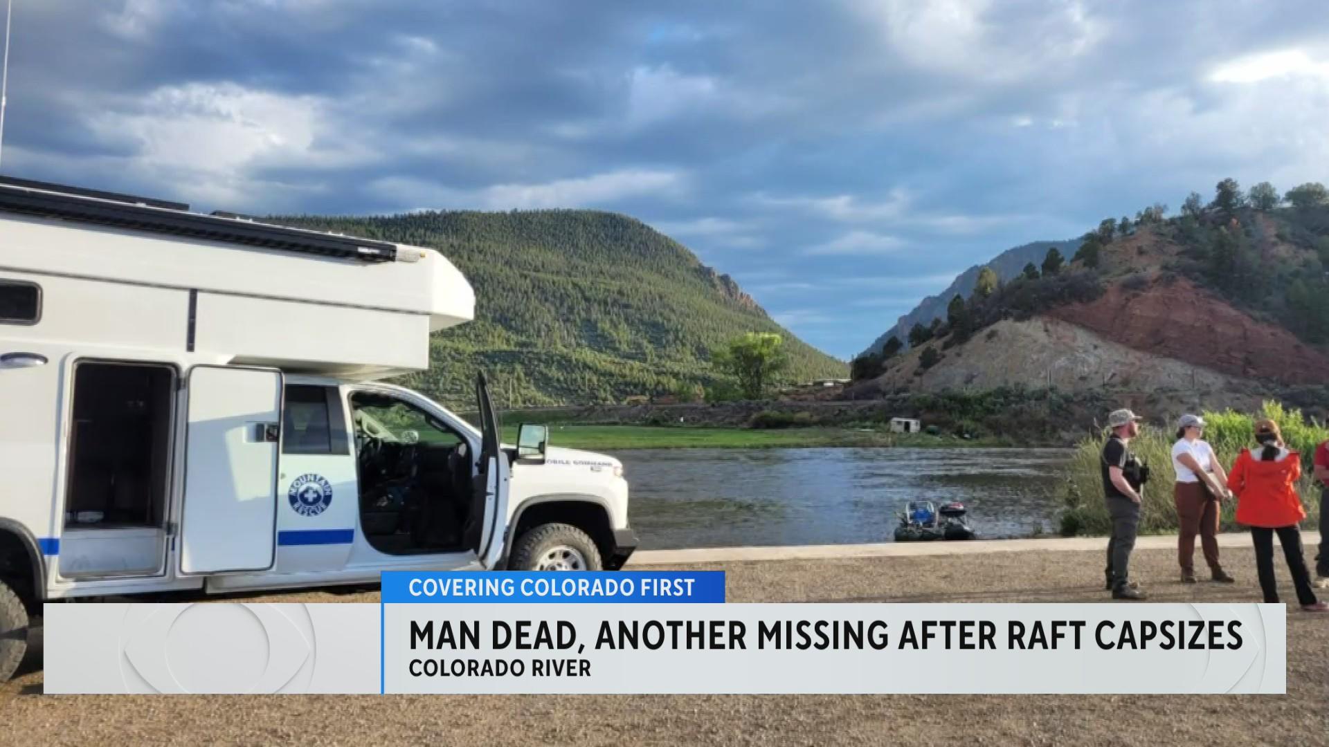 1 killed, 1 missing in Colorado River rafting accident - CBS Colorado