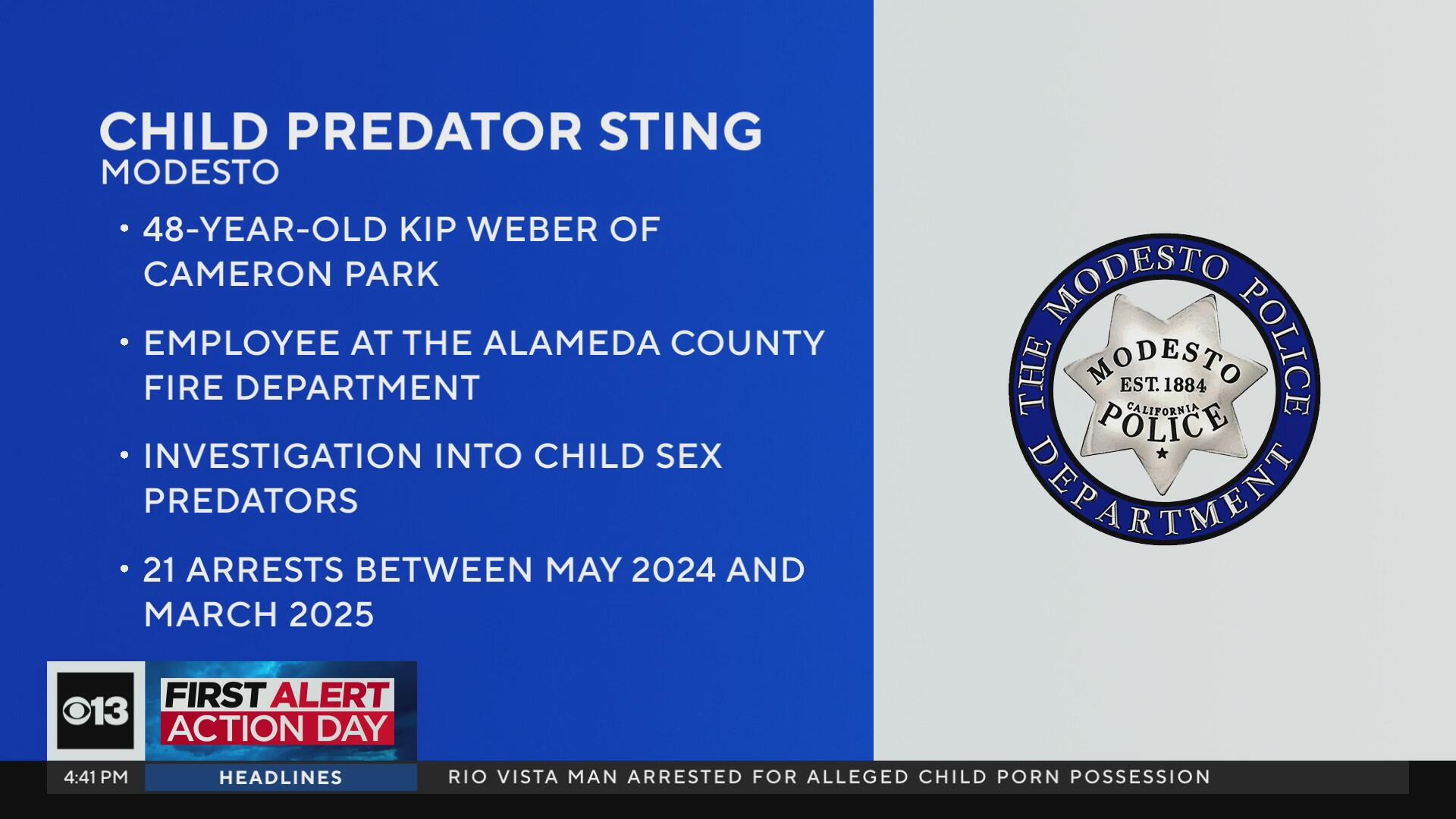 Alameda County Fire employee arrested in Modesto child sex predator ...