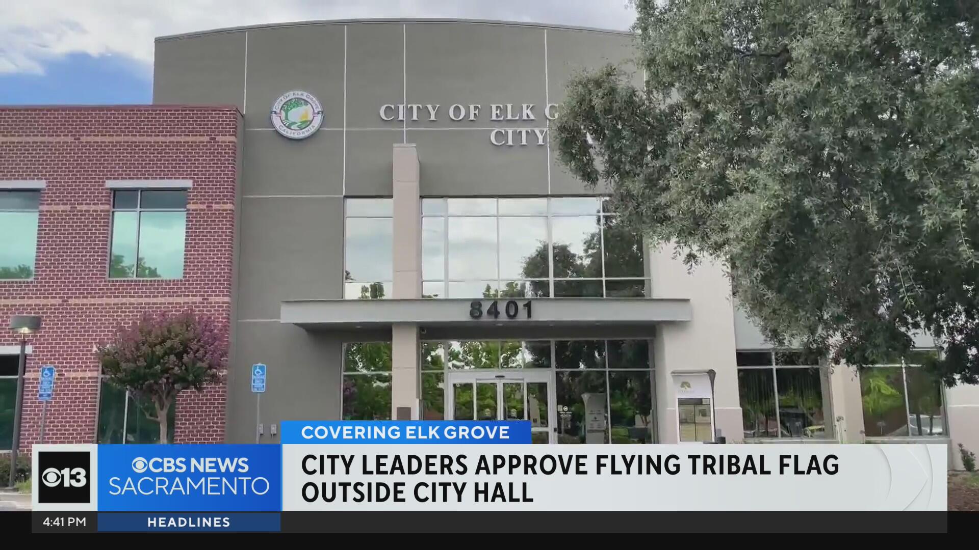 Elk Grove approves flying Wilton Rancheria tribal flag outside City ...