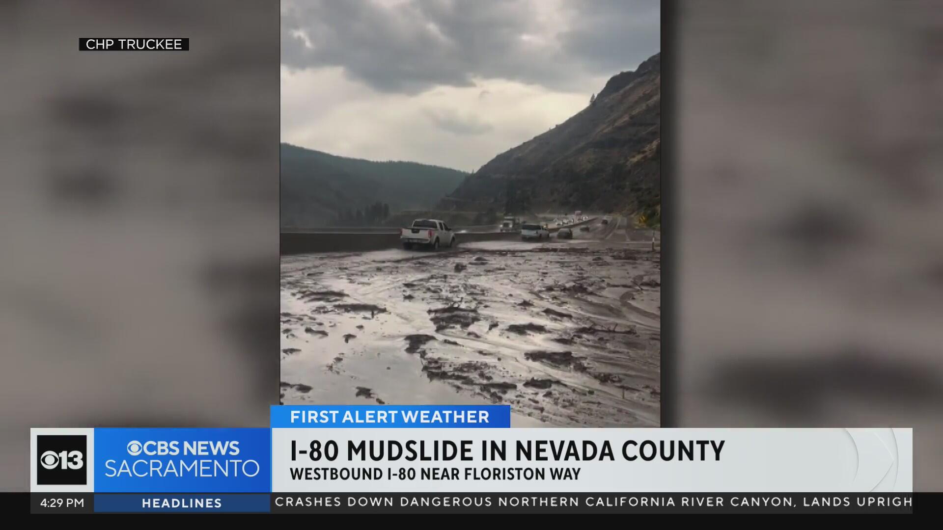 Mudslide slows I-80 traffic in Sierra Nevada near California-Nevada ...