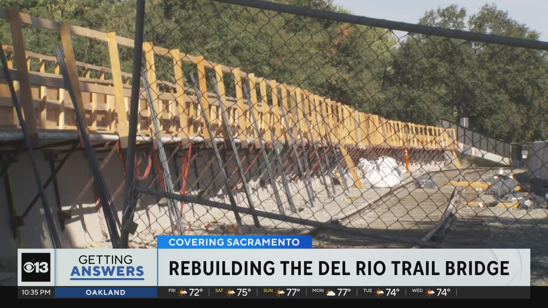 Sacramento's Del Rio Trail bridge aims to open this fall after it was ...