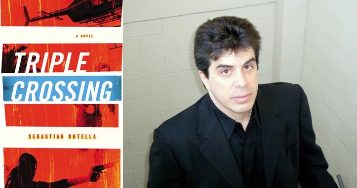 "Triple Crossing" by Sebastian Rotella - CBS News