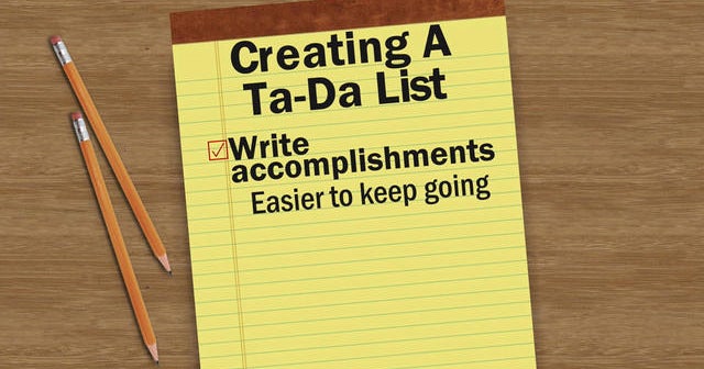 Trouble with to-do lists? Try a TA-DA list - CBS News