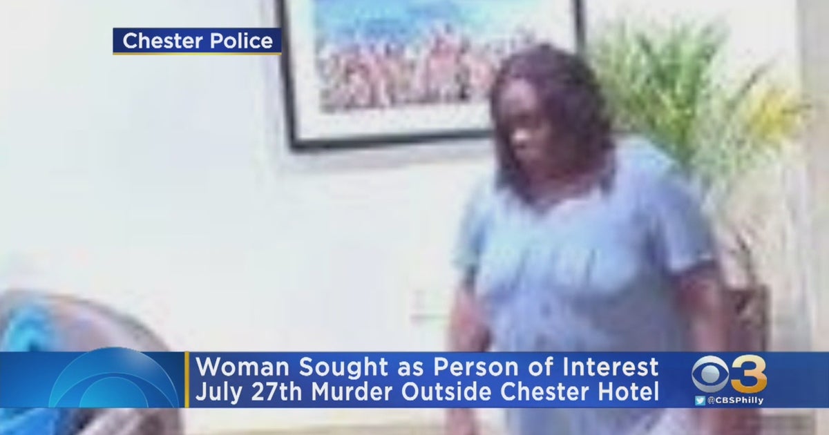 Woman Sought As Person Of Interest In Murder Outside Chester Hotel ...