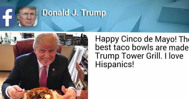 Trump eats taco bowl, declares "I love Hispanics" - CBS News