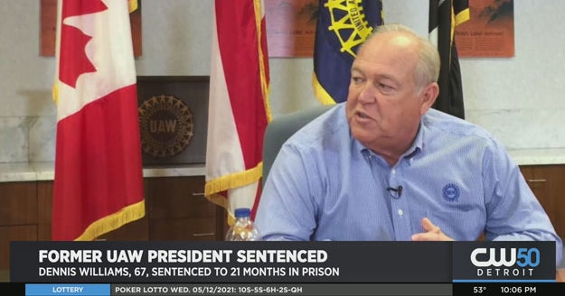 Former UAW President Dennis Williams Sentenced To 21 Months In Prison ...