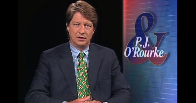 P.J. O'Rourke and Molly Ivins on the character of political candidates ...