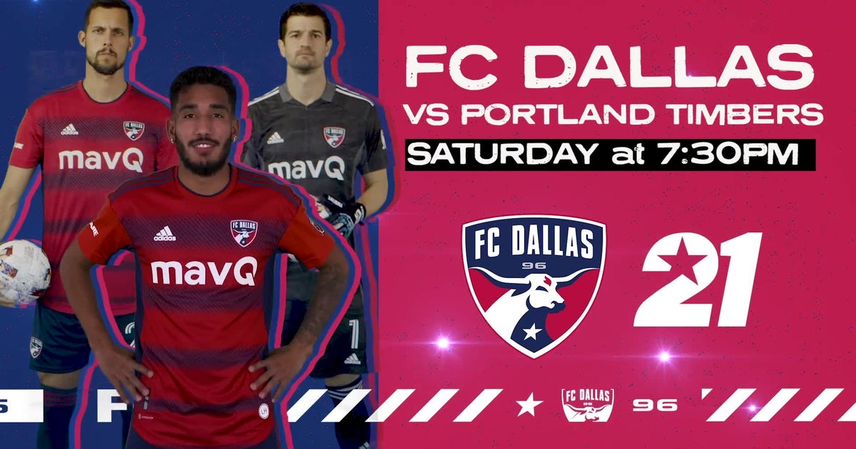FC Dallas Takes On Portland, Saturday At 7:30 On TXA 21 - CBS Texas