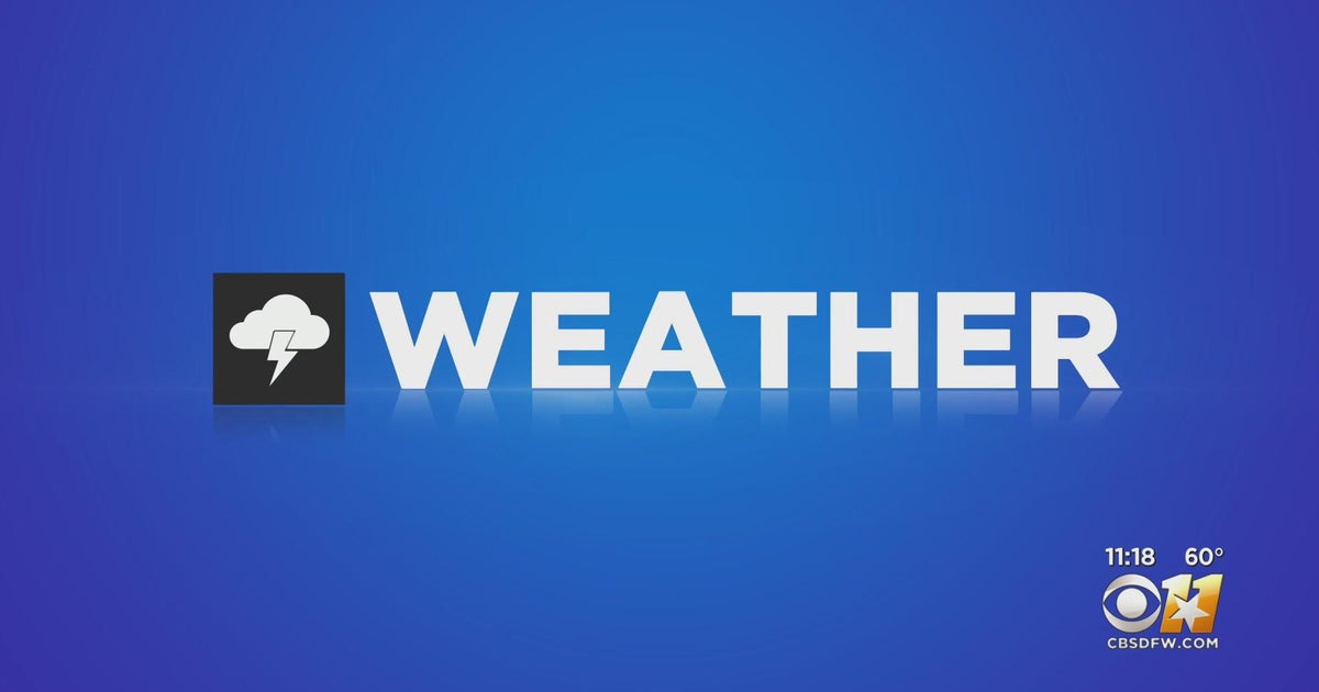Friday Weather Update - CBS Texas