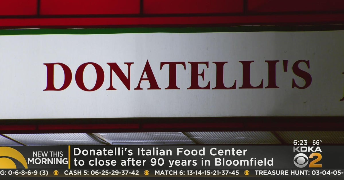 Donatelli's Italian Food Center closing after 90 years - CBS Pittsburgh