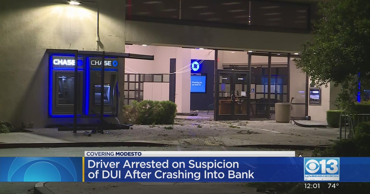 DUI suspect arrested after crashing into bank in Modesto - CBS Sacramento