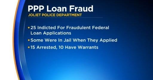 Joliet PD: 25 people identified for PPP fraud, some applying for the ...