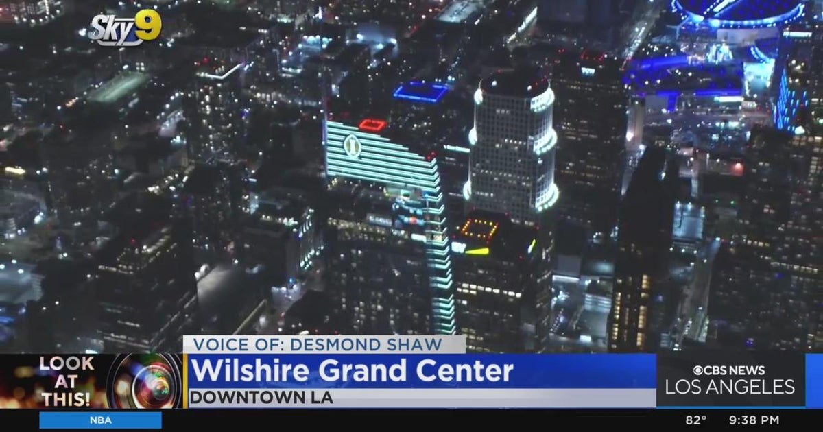 Look At This: Wilshire Grand Center - CBS Los Angeles
