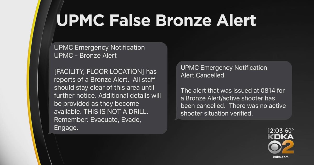 UPMC cancels Bronze Alert, says it was 'sent in error' - CBS Pittsburgh
