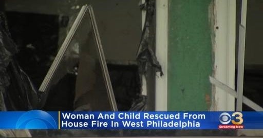 Woman and child rescued from house fire in West Philly - CBS Philadelphia