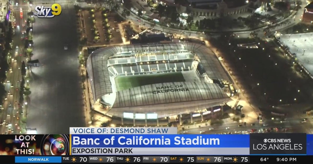 Look At This: Banc of California Stadium - CBS Los Angeles
