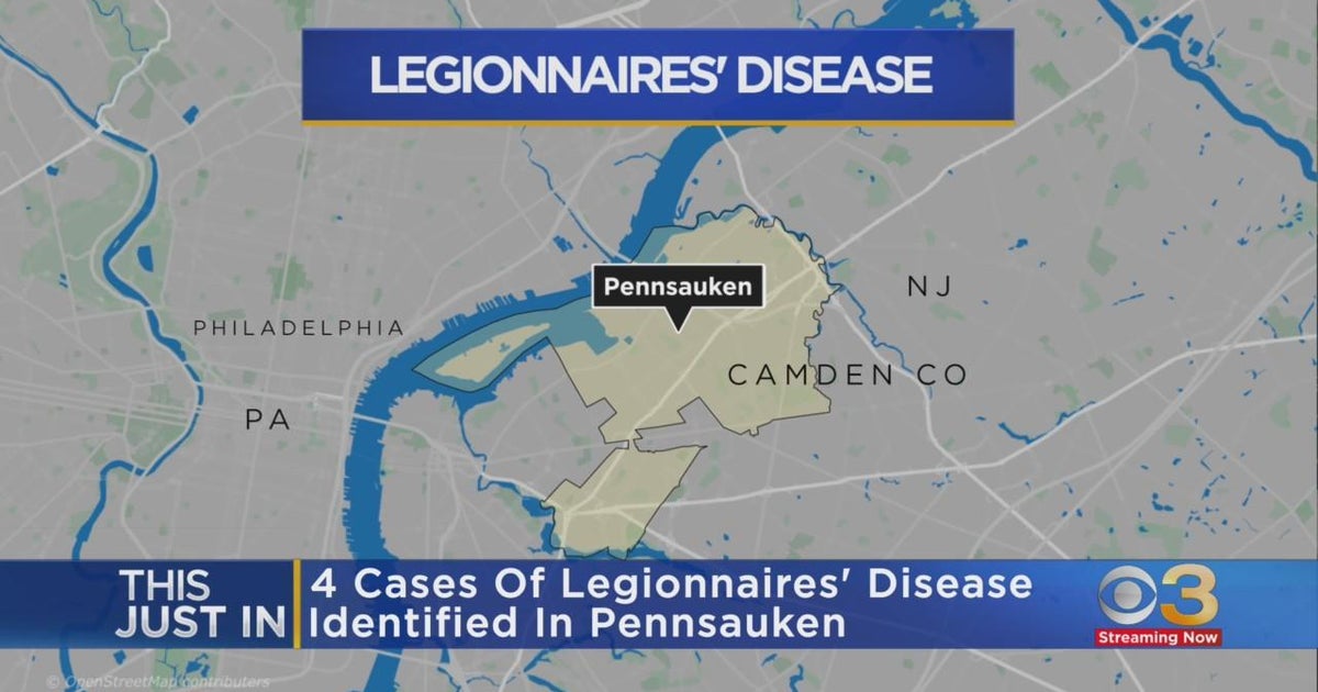 4 cases of Legionnaires' disease found in Pennsauken, NJ - CBS Philadelphia