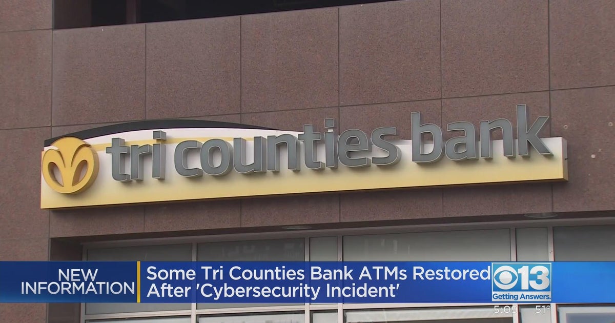 Some Tri Counties Bank ATMs restored after cybersecurity incident - CBS ...