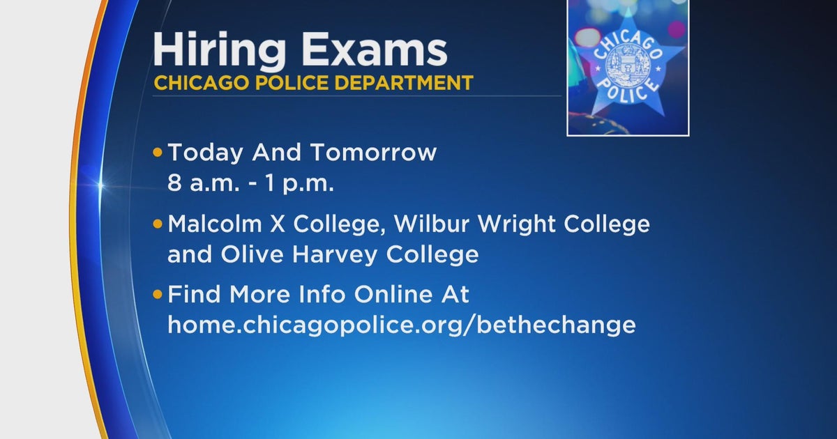 CPD hosting hiring exams at 4 city colleges - CBS Chicago