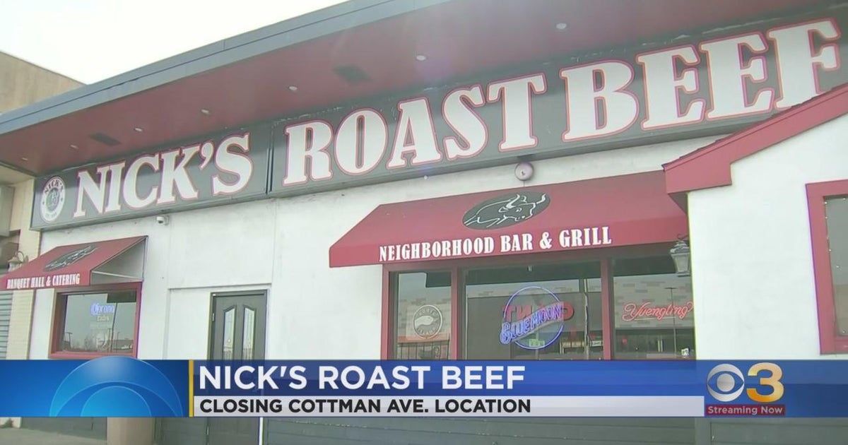 Nick's Roast Beef on Cottman Avenue closing for good Sunday - CBS ...