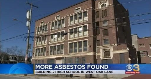 More asbestos found in Building 21 high school in West Oak Lane - CBS ...