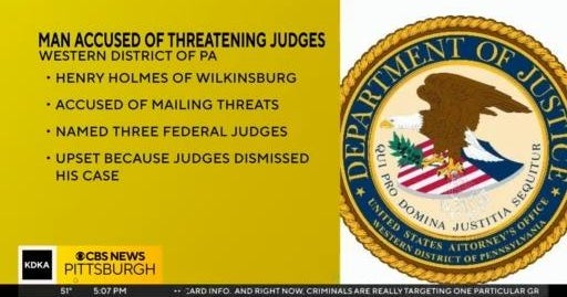 Man accused of threatening 3 federal judges - CBS Pittsburgh