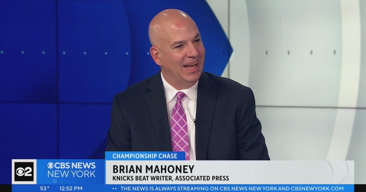 AP Knicks writer Brian Mahoney on the championship chase - CBS New York