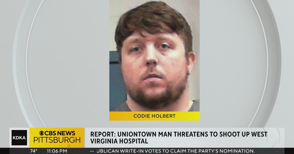 Uniontown man threatens to shoot up West Virginia hospital - CBS Pittsburgh