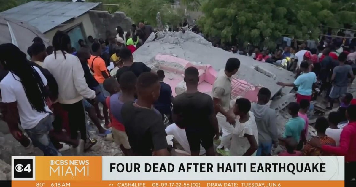 Four dead in Haiti earthquake - CBS Miami