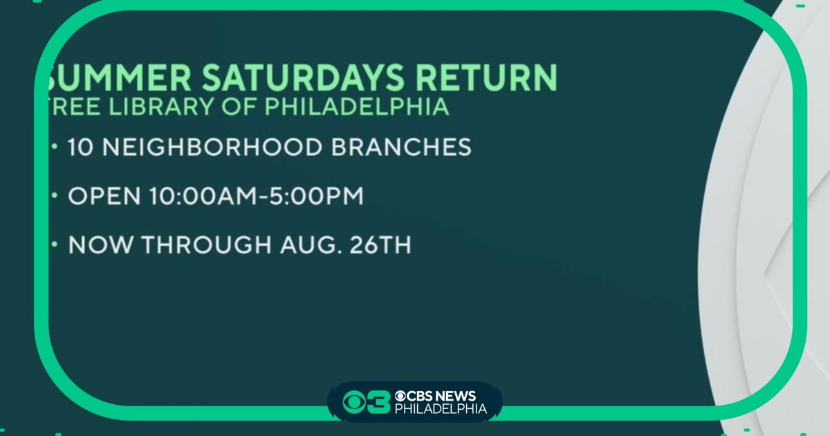 Summer Saturdays return to Free Library of Philadelphia branches - CBS ...