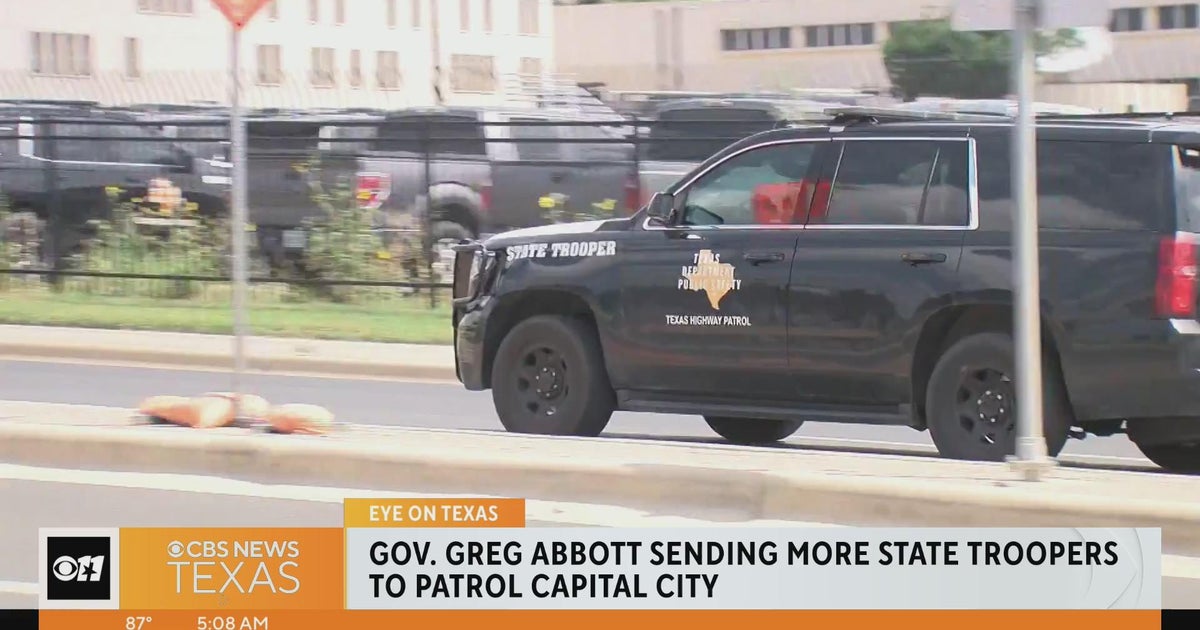 Gov. Abbott sending more state troopers to patrol capital city - CBS Texas