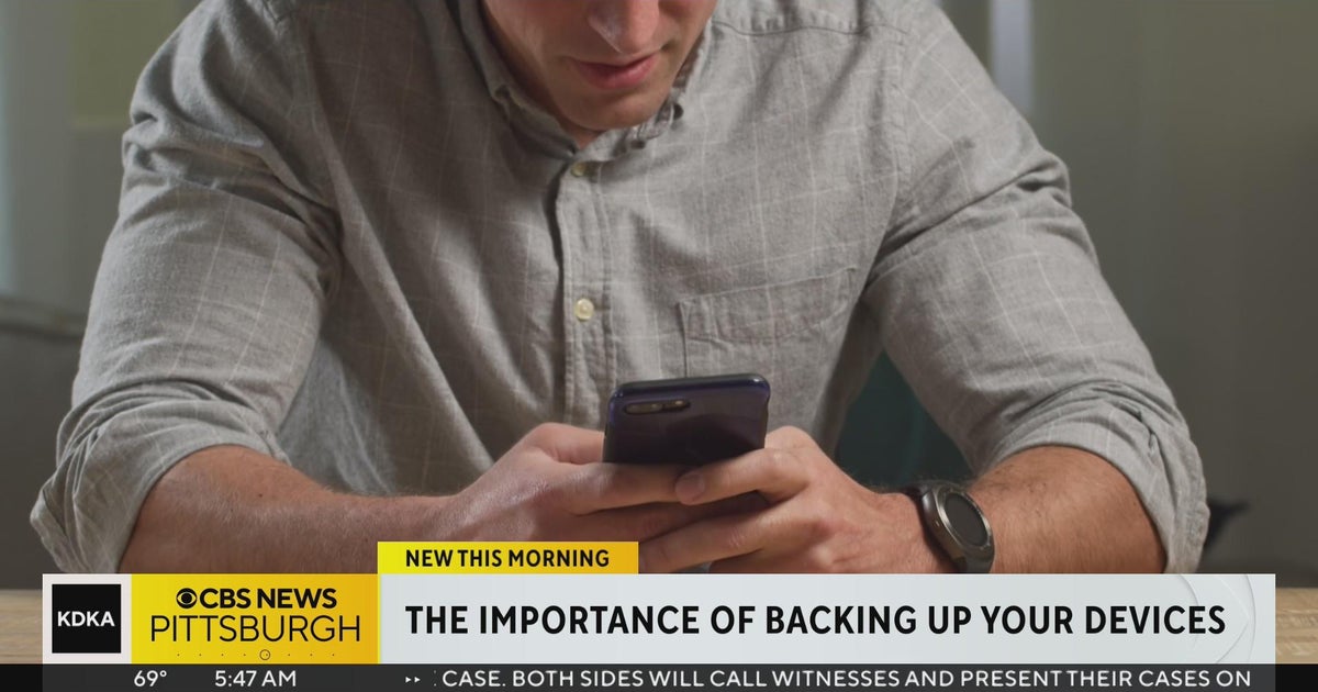 The importance of backing up your devices - CBS Pittsburgh
