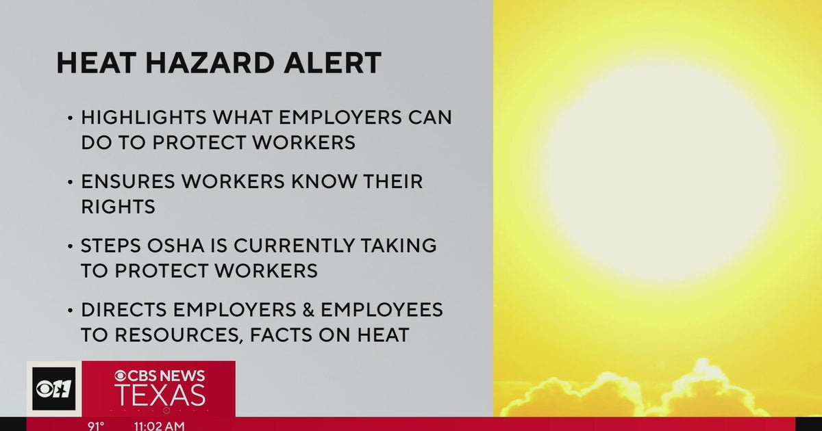 OSHA releases heat hazard alert for employers at president’s request - CBS Texas
