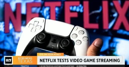 Netflix testing video game streaming - CBS Texas