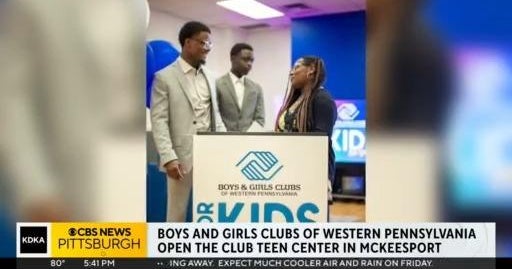 Boys and girls clubs of Western Pennsylvania open The Club Teen Center in McKeesport - CBS ...