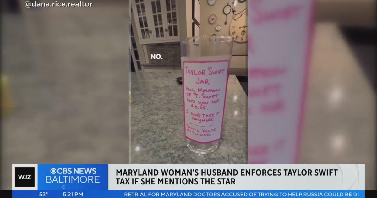 Maryland woman's husband enforces "Taylor Swift tax" jar - CBS Baltimore
