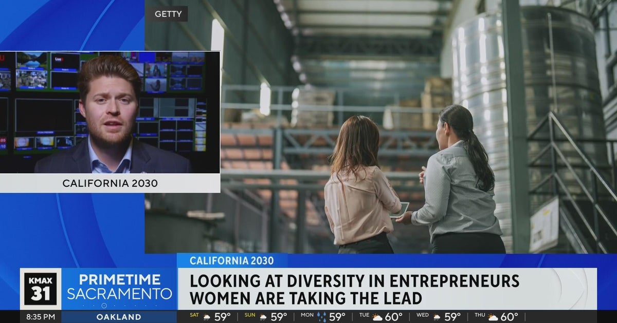 California 2030: Diversity in entrepreneurship - CBS Sacramento
