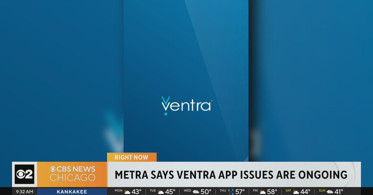 Metra reports "ongoing" issues with Ventra app Monday morning - CBS Chicago