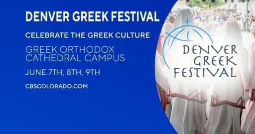 Denver Greek Festival back to celebrate culture and food - CBS Colorado